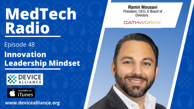 Ramin Mousavi: Innovation Leadership Mindset | Ep.48 - DeviceAlliance